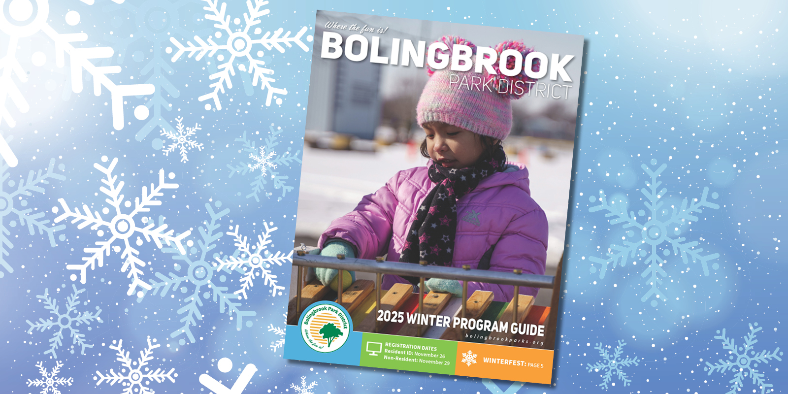 Winter Fun The Winter Program Guide Is Here Bolingbrook Park District