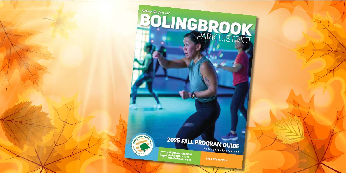 Fall Fun: The Fall Program Guide is Here! — Bolingbrook Park District